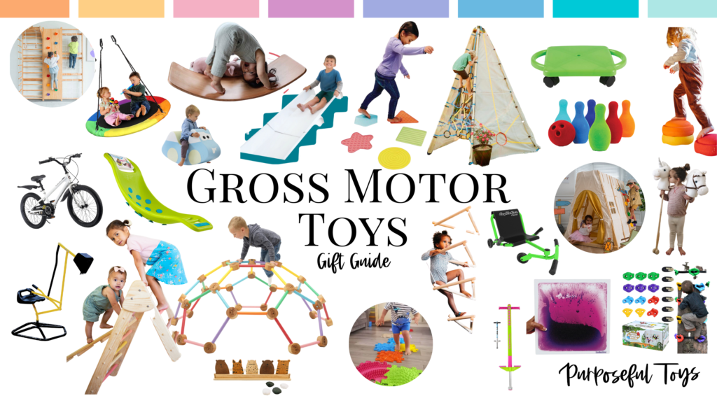 Gross Motor Skills Toy Gift Guide - Purposeful Toys